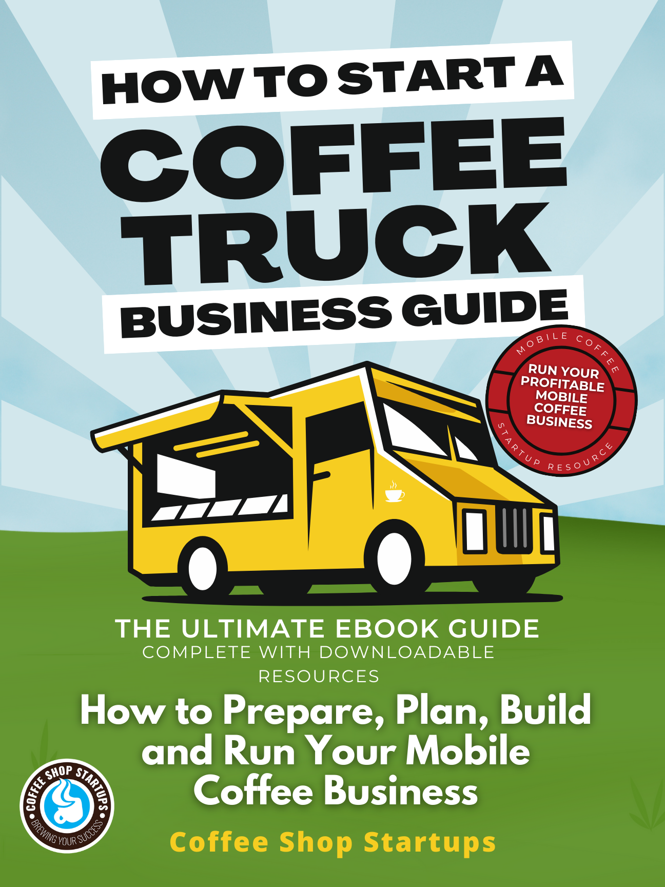 How to Start a Coffee Truck (Complete Guide) - Seattle Coffee Scene